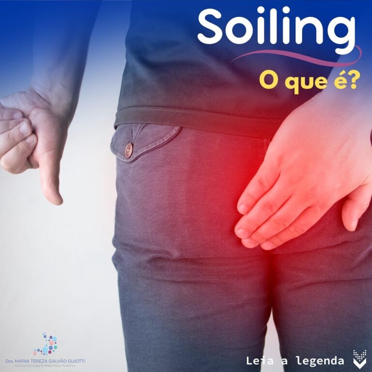 O que é SOILING? - Dra. Maria Tereza Pediatra - Gastroenterologia e ...