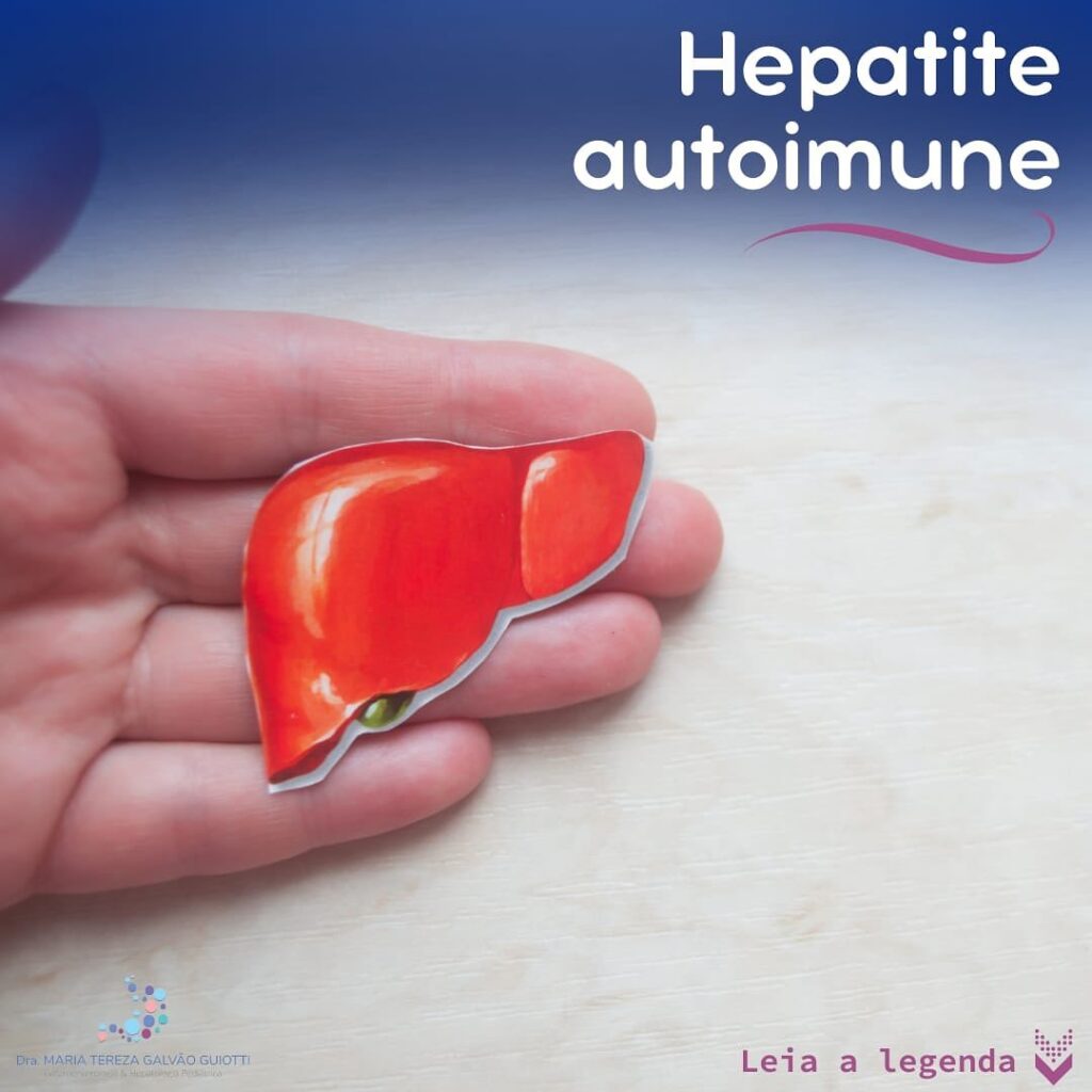 Hepatite autoimune - Dra. Maria Tereza Pediatra - Gastroenterologia e ...