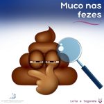Muco nas fezes - Dra. Maria Tereza Pediatra - Gastroenterologia e ...